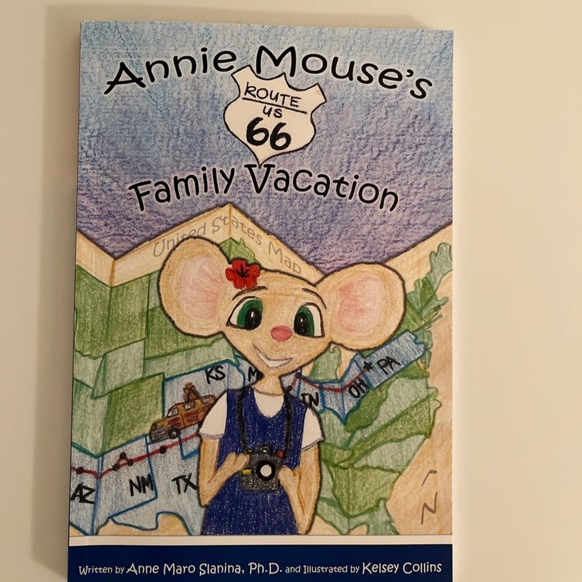 Annie Mouse's Route 66 Family Vacation by Anne Slanina