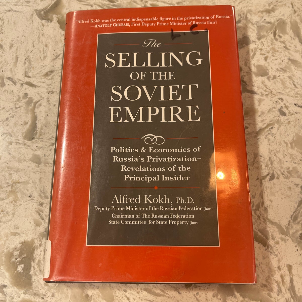 The Selling of the Soviet Empire by Alfred Kokh, Hardcover | Pangobooks