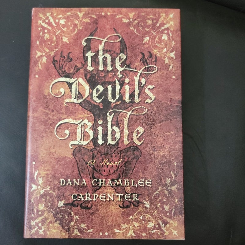 The Devil's Bible by Dana Chamblee Carpenter