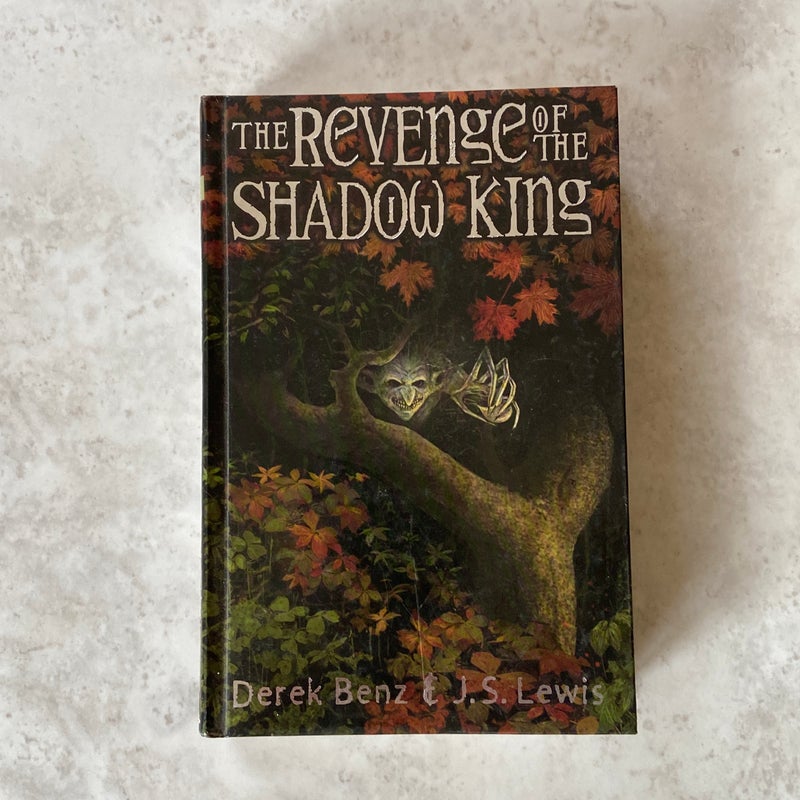 The Revenge of the Shadow King by Derek Benz; J. S. Lewis, Hardcover ...