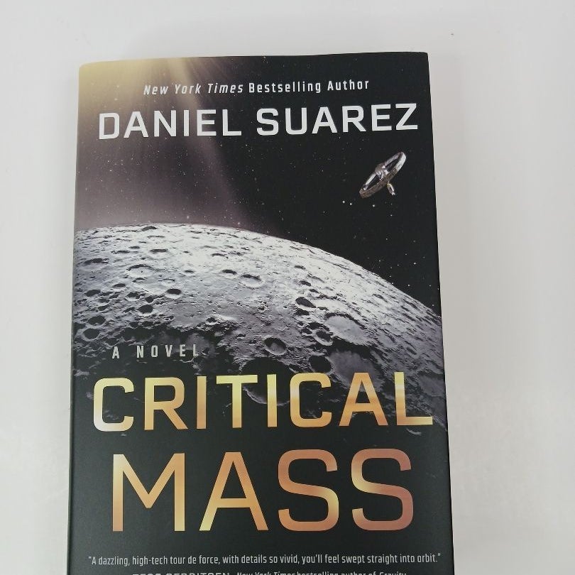 Critical Mass by Daniel Suarez