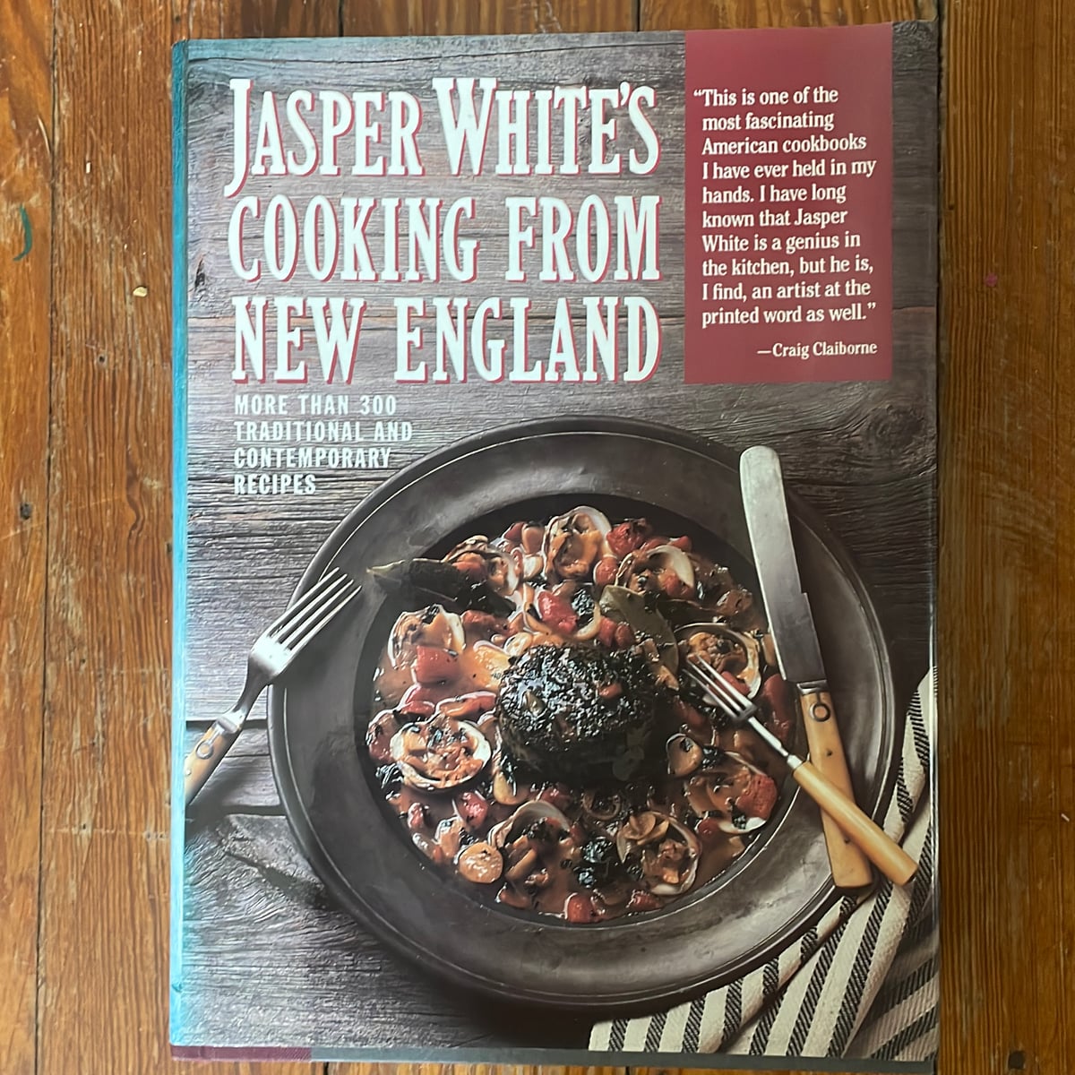 Jasper White's Cooking from New England by Jasper White