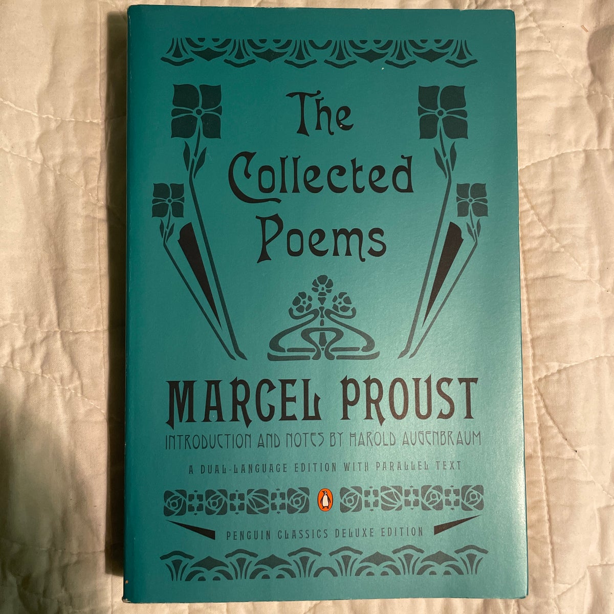 The Collected Poems by Marcel Proust, Harold Augenbraum