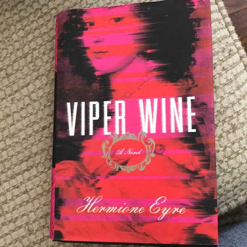 Viper Wine by , Hardcover | Pangobooks