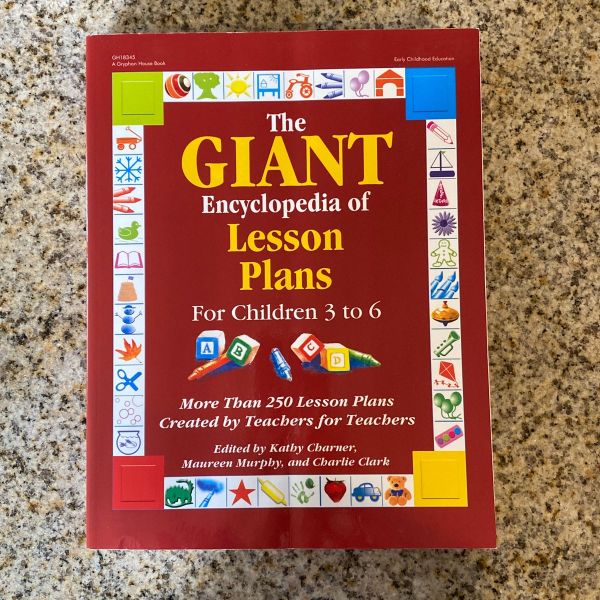 The GIANT Encyclopedia of Lesson Plans by Kathy Charner