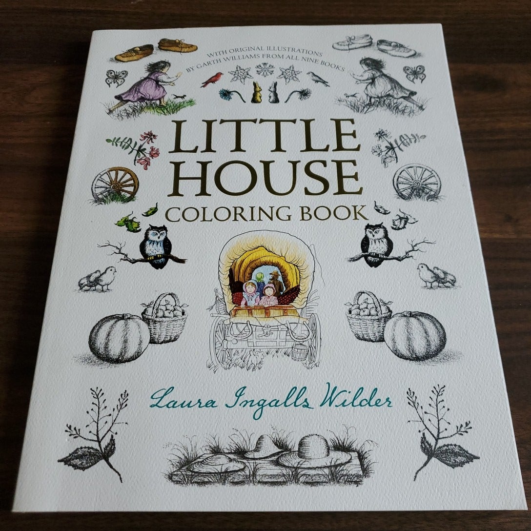 Little House Coloring Book by Laura Ingalls Wilder