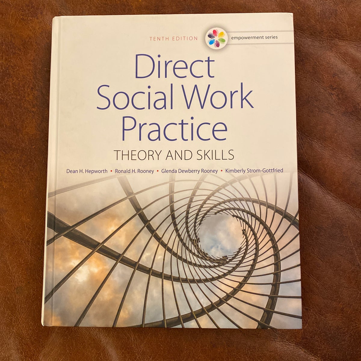 Empowerment Series: Direct Social Work Practice by Dean H. Hepworth ...