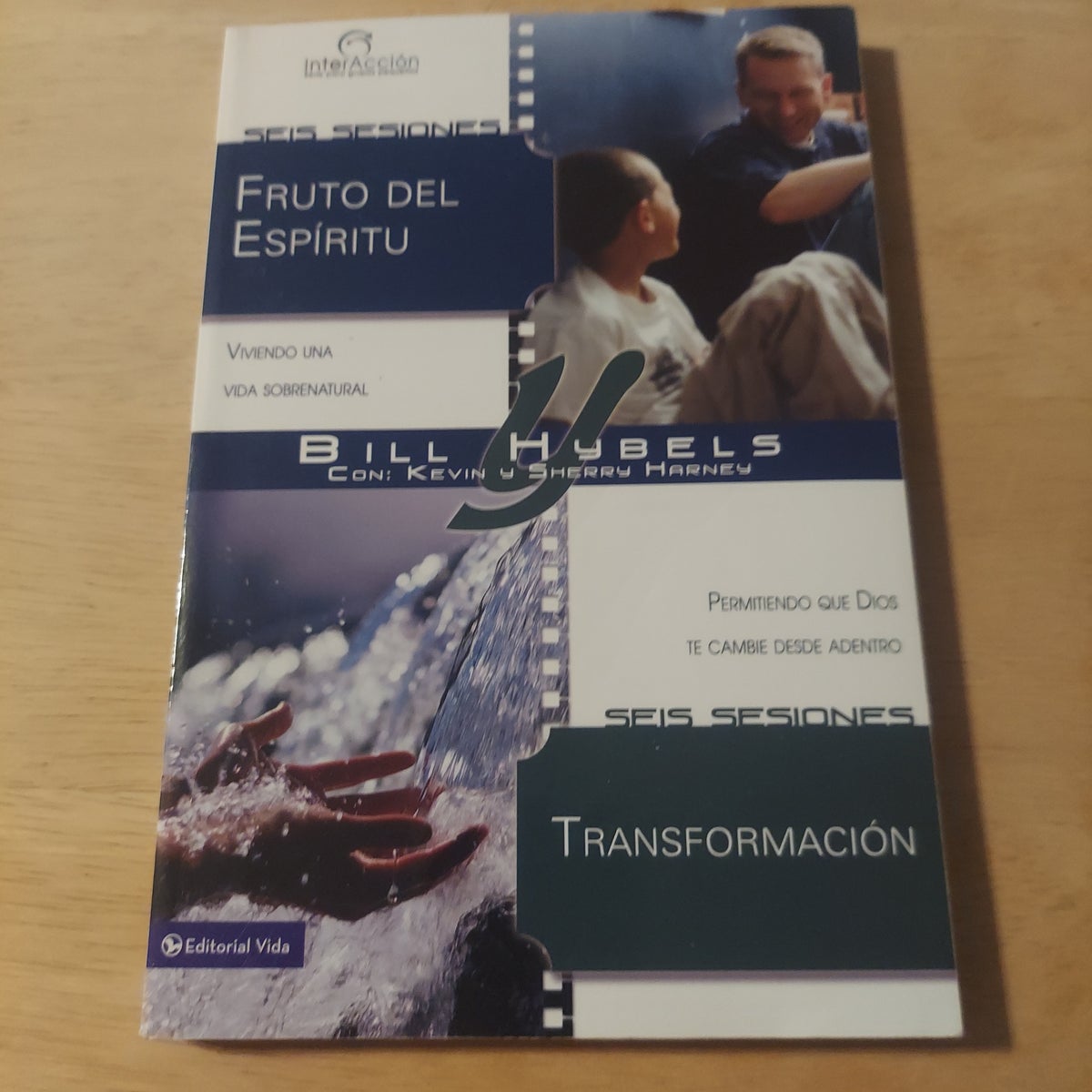 Fruto del Espiritu/Transformacion by Bill Hybels, Kevin Harney, Sherry ...