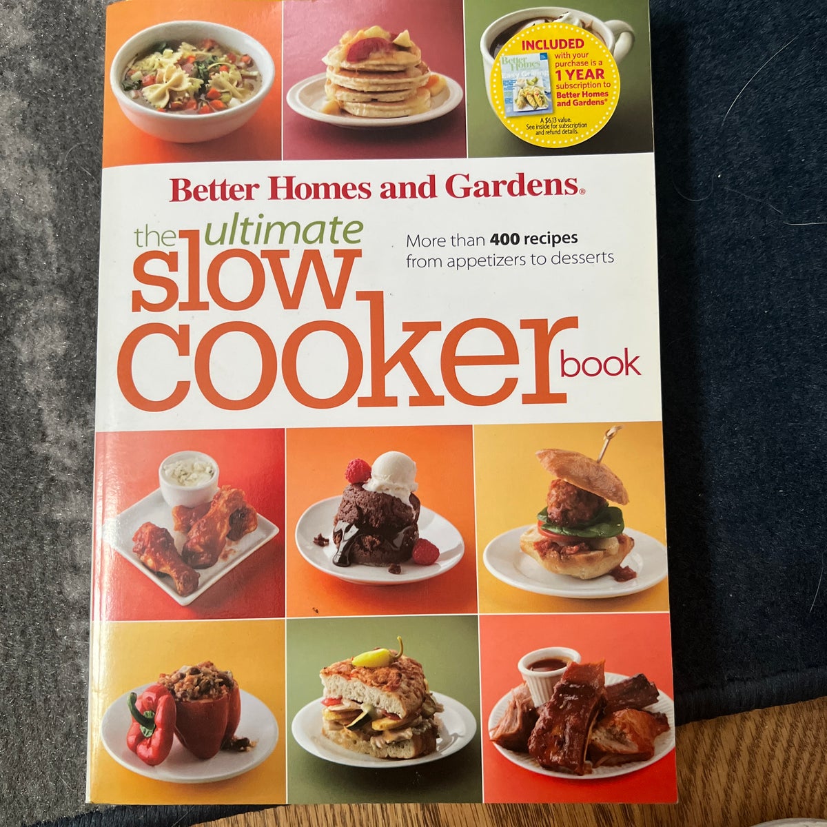 The Ultimate Slow Cooker Book by Better Homes and Gardens Books Staff