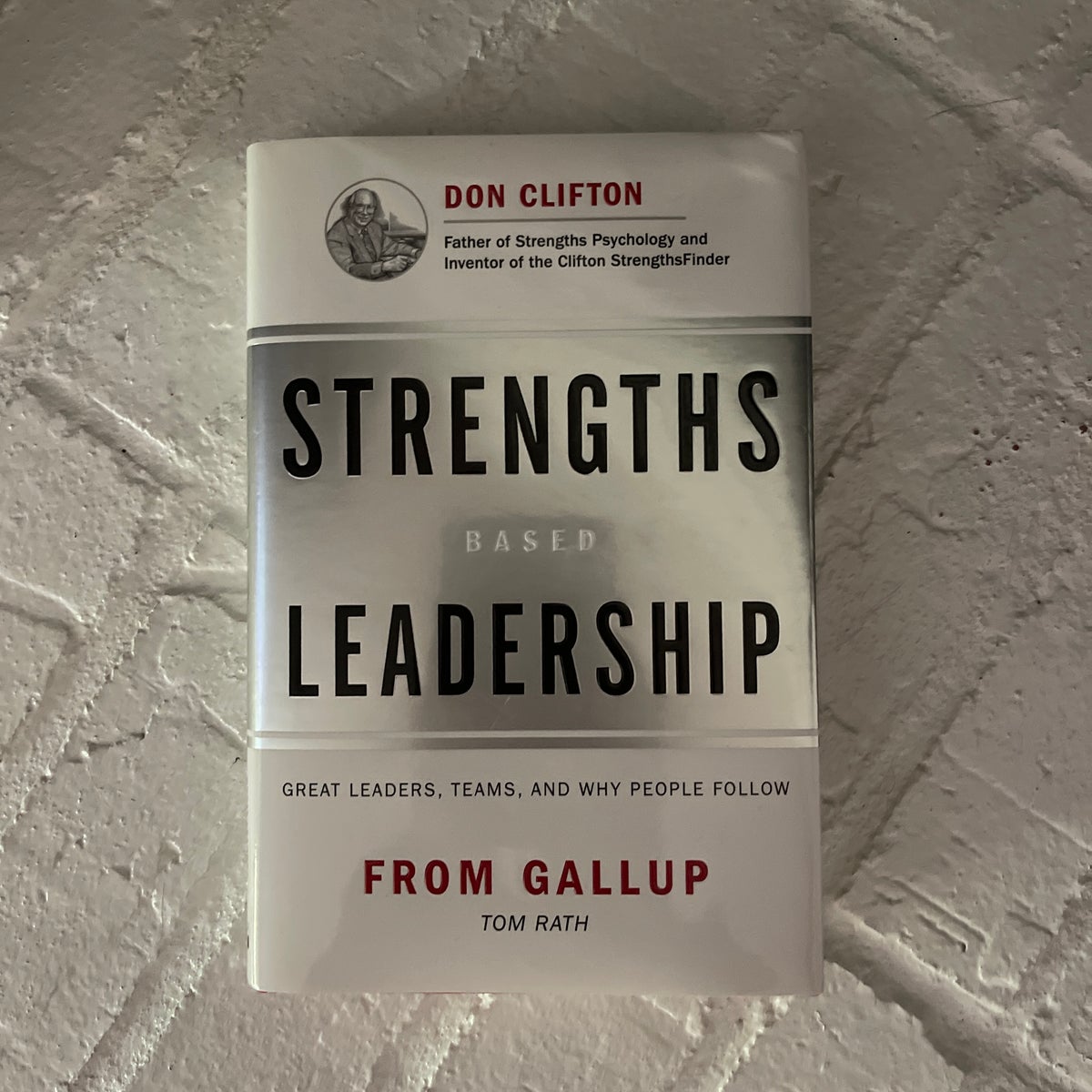 Strengths Based Leadership by Gallup, Hardcover | Pangobooks