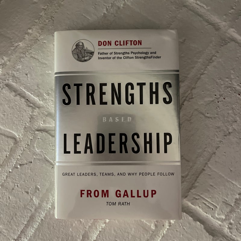 Strengths Based Leadership by Gallup, Hardcover | Pangobooks Strengths Based Leadership by Gallup, Hardcover | Pangobooks
