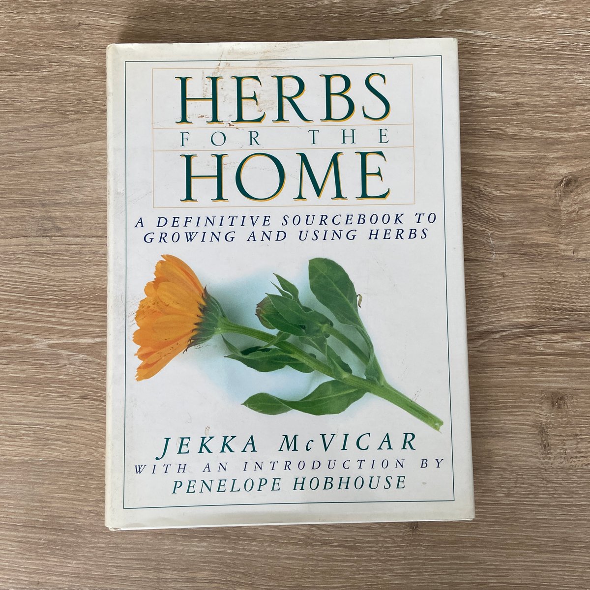 Herbs for the Home by Jekka McVicar, Penelope Hobhouse