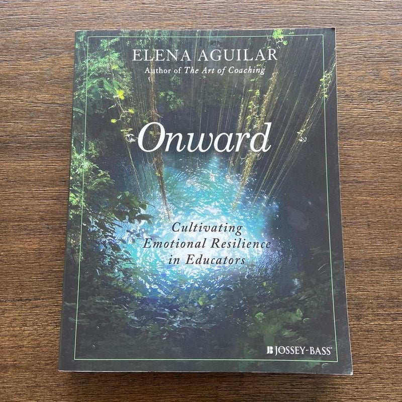 Onward by Elena Aguilar, Paperback | Pangobooks