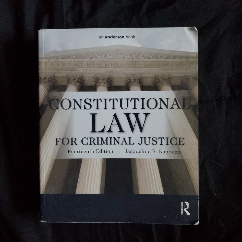 Constitutional Law for Criminal Justice