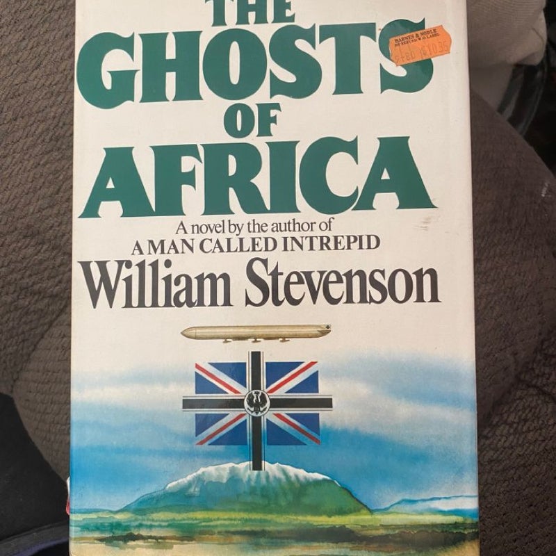 The Ghosts of Africa by William Stevenson, Hardcover | Pangobooks