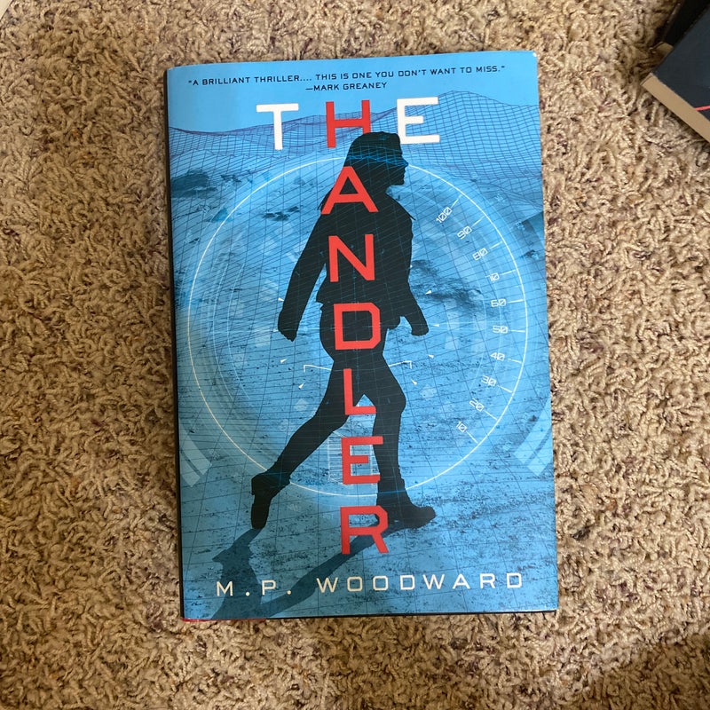 The Handler by M. P. Woodward, Hardcover | Pangobooks