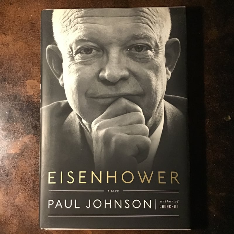 Eisenhower - A Life by Paul Johnson, Hardcover | Pango Books