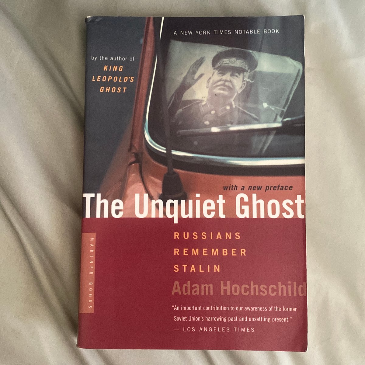 The Unquiet Ghost by Adam Hochschild