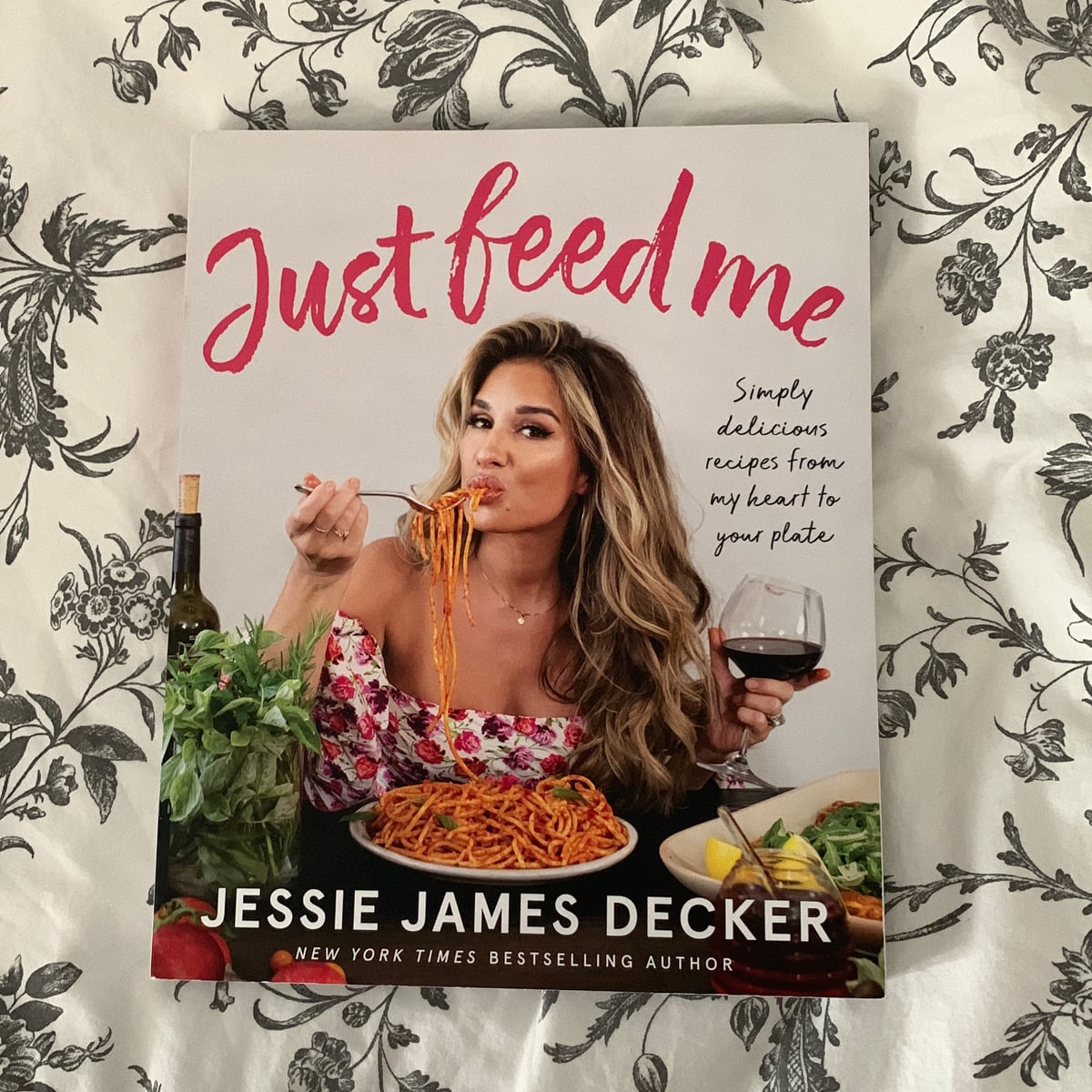 Just Feed Me by Jessie James Decker