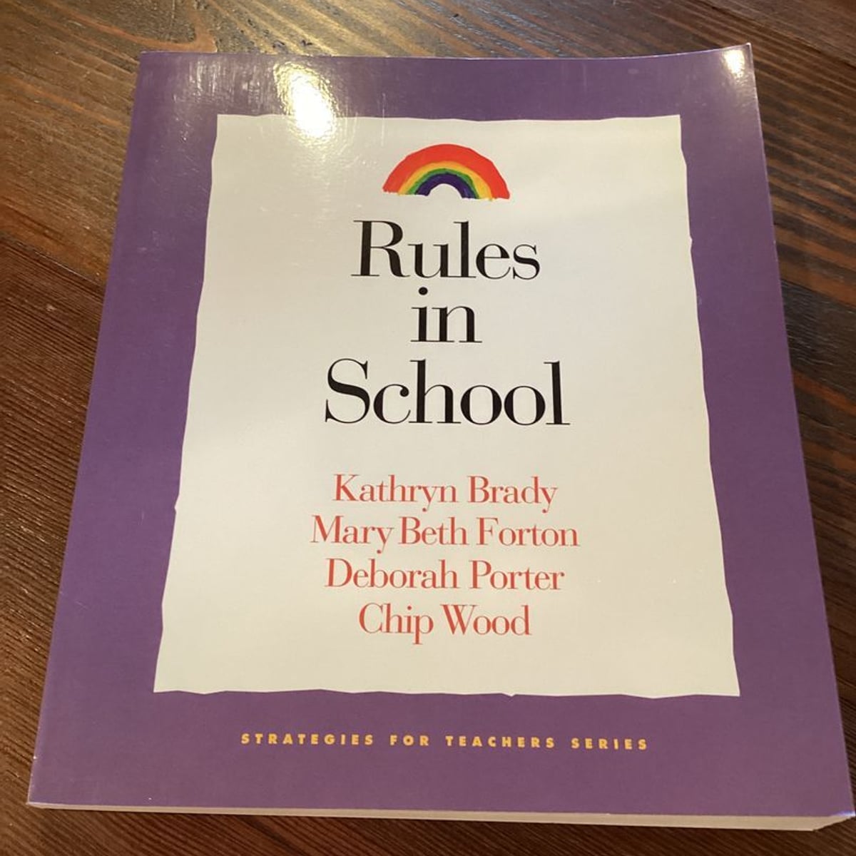 Rules in School by Kathryn Brady, Mary Beth Forton, Deborah Porter ...