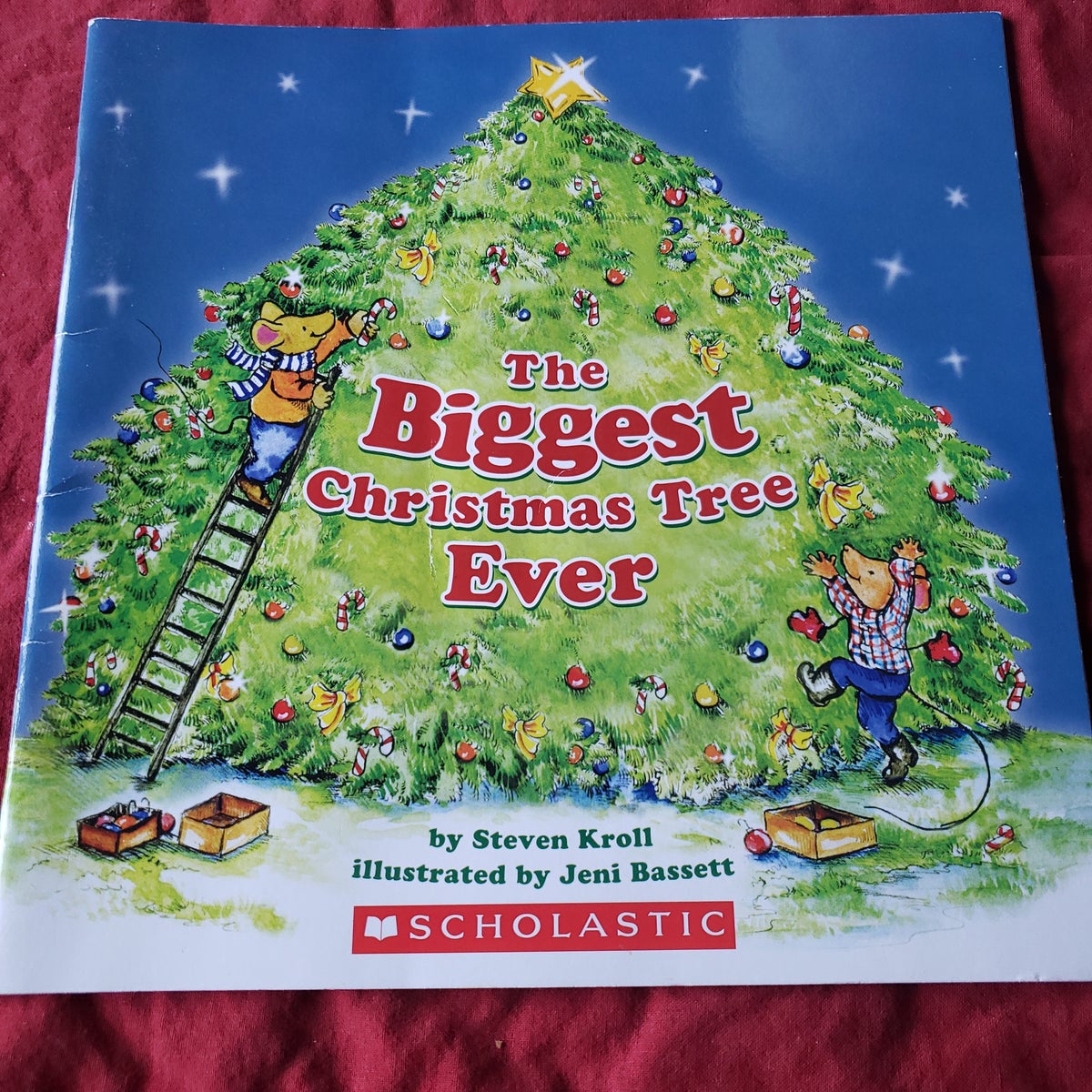 The Biggest Christmas Tree Ever by Steven Kroll