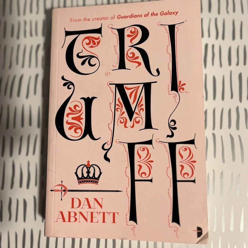 Triumff by Dan Abnett