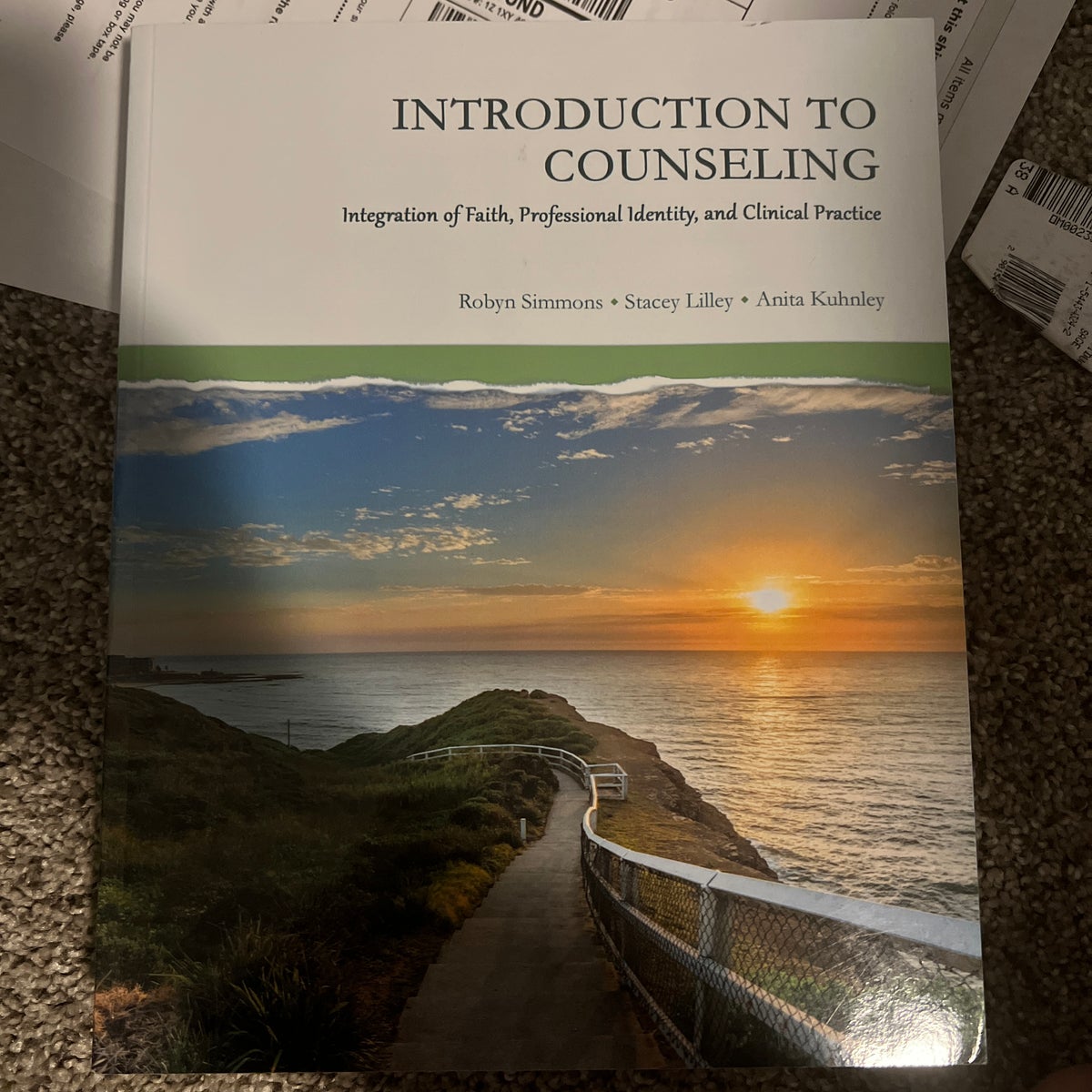 Introduction to Counseling: Integration of Faith, Professional Identity ...