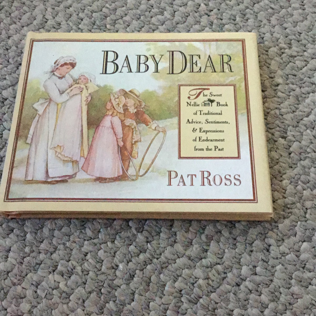 Baby Dear by Pat Ross
