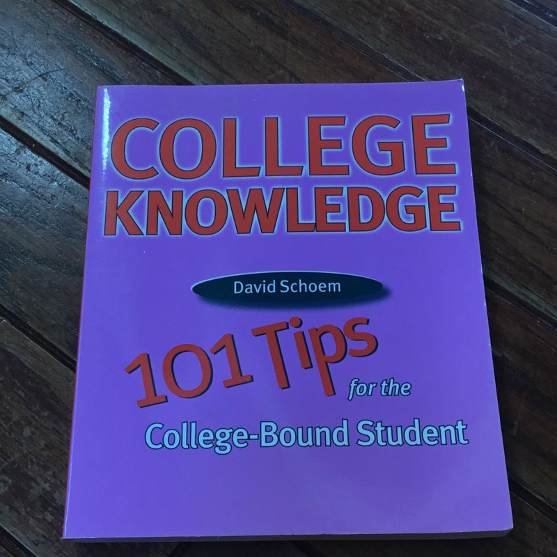 College Knowledge by David Schoem