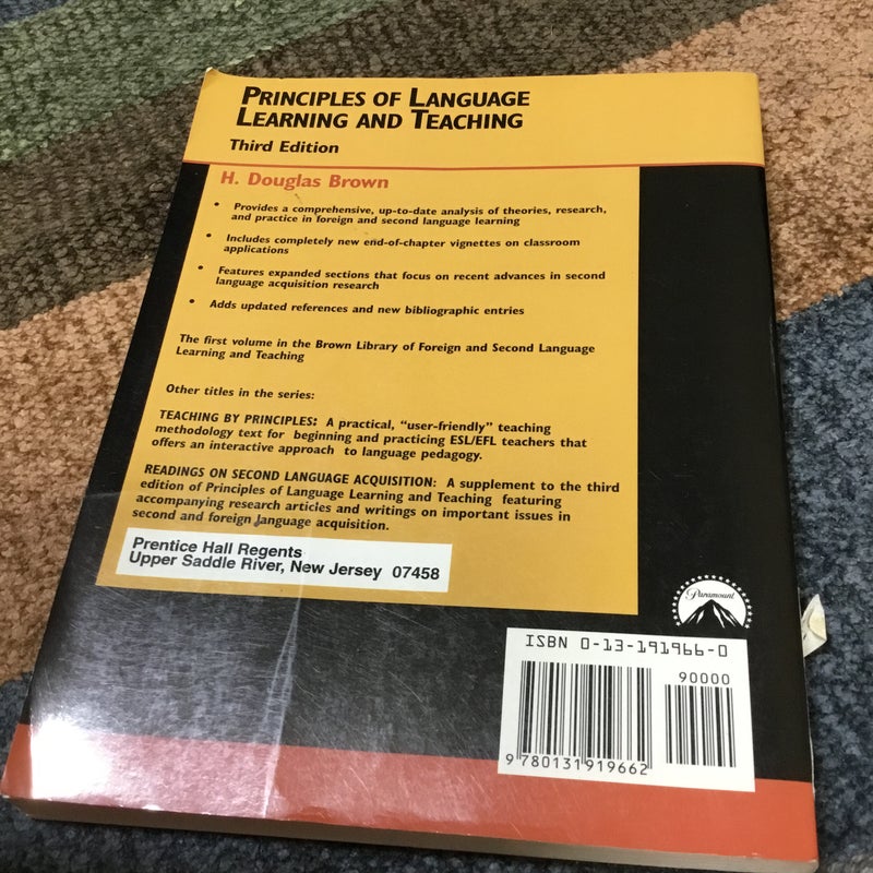 Principles of Language Learning and Teaching by H. Douglas Brown