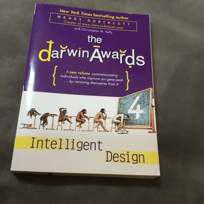 Intelligent Design by Wendy Northcutt, Christopher M. Kelly