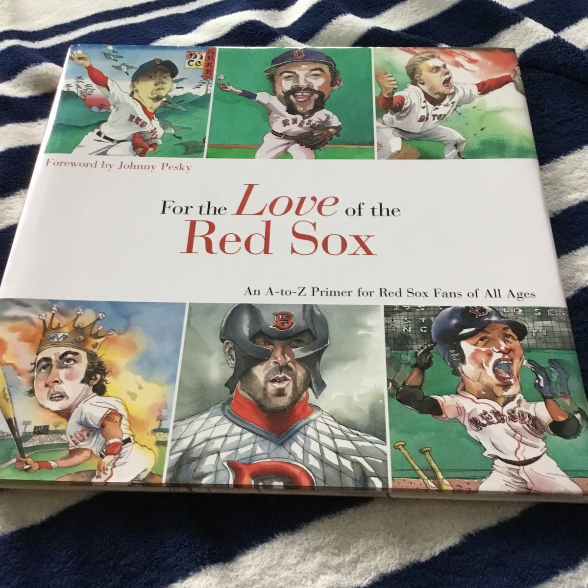 For the Love of the Red Sox by Fredrick C. Klein, Johnny Pesky