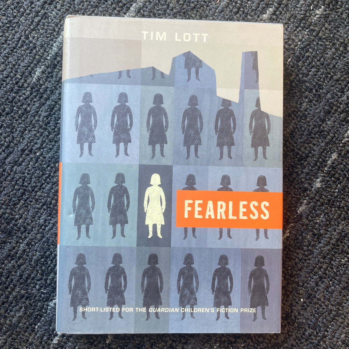 Fearless by Tim Lott