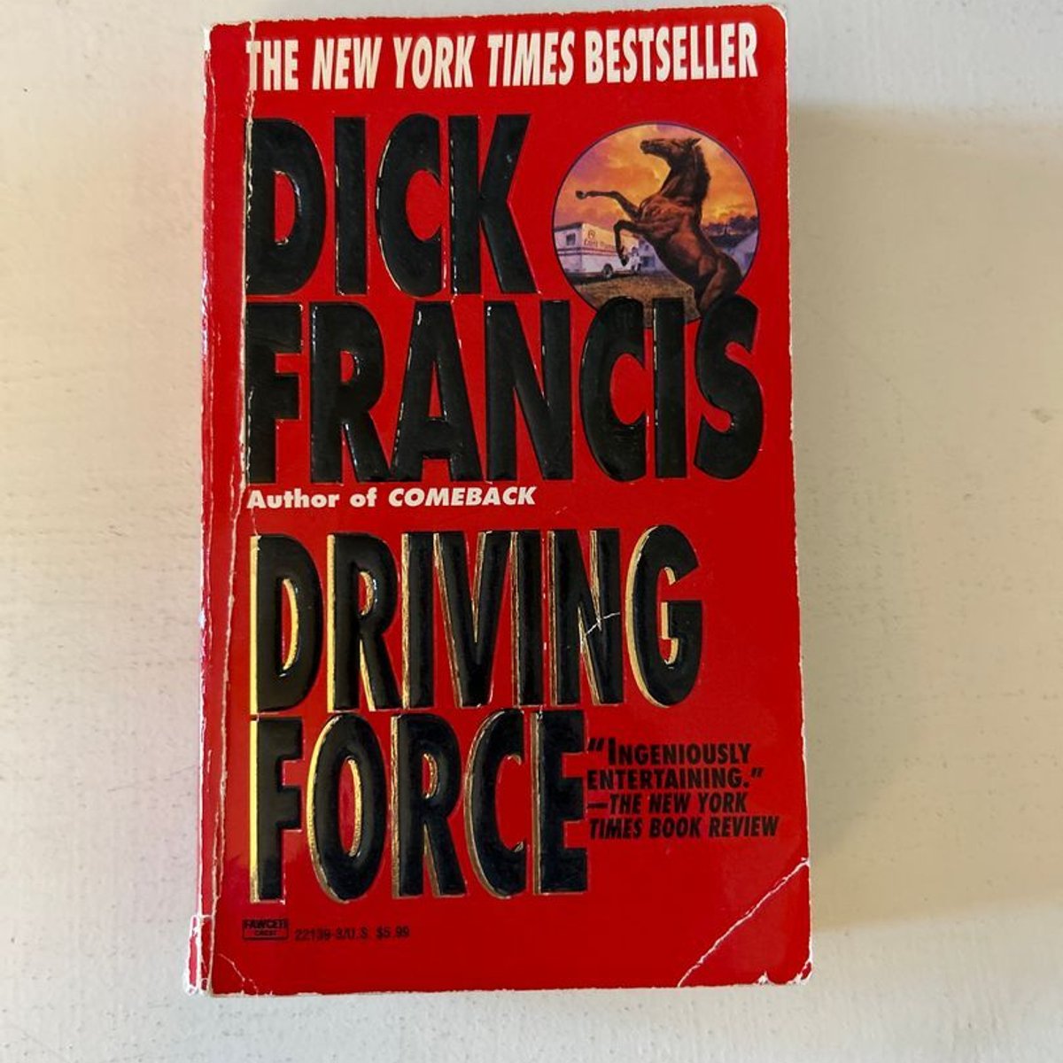 Driving Force by Dick Francis