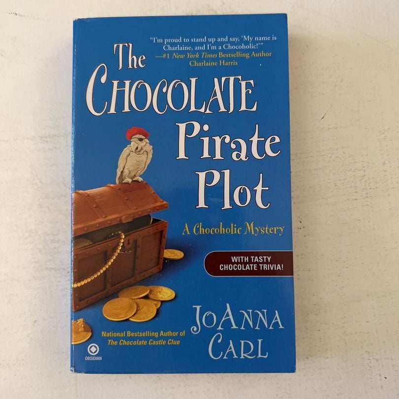 The Chocolate Pirate Plot by JoAnna Carl