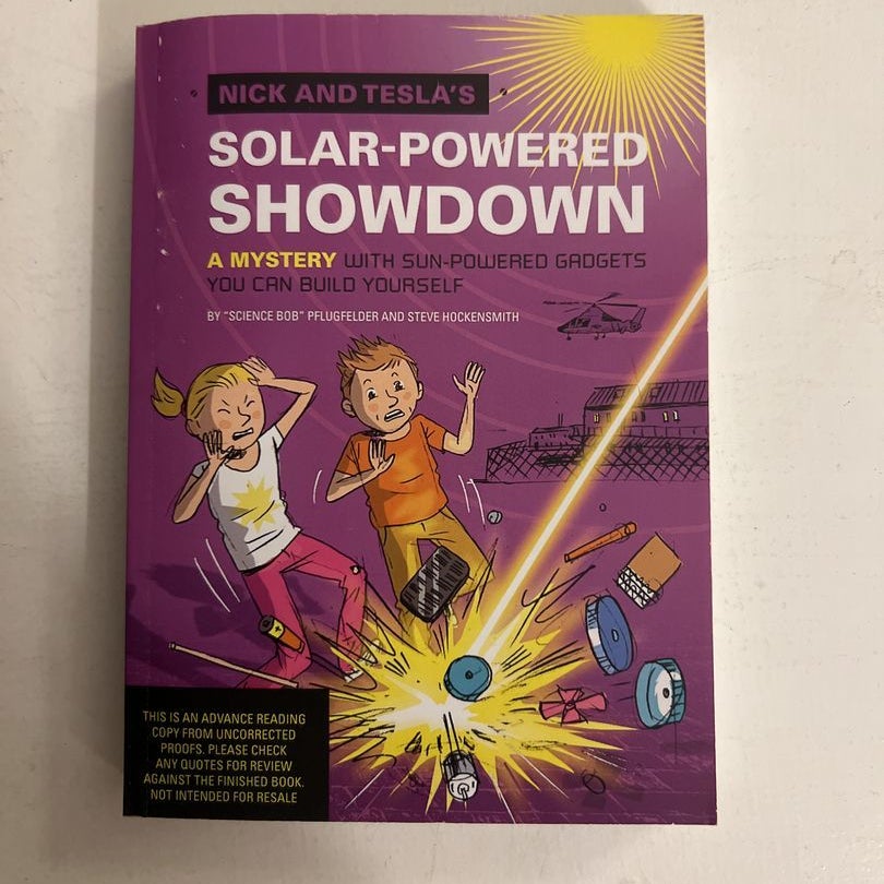 Nick and Tesla's Solar-Powered Showdown by Bob Pflugfelder, Steve ...