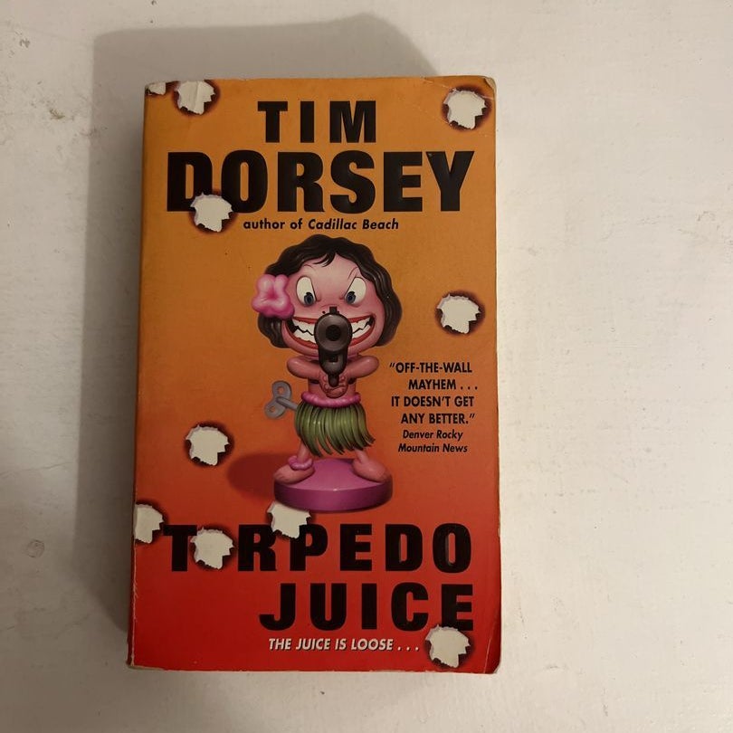 Torpedo Juice by Tim Dorsey, Paperback | Pango Books