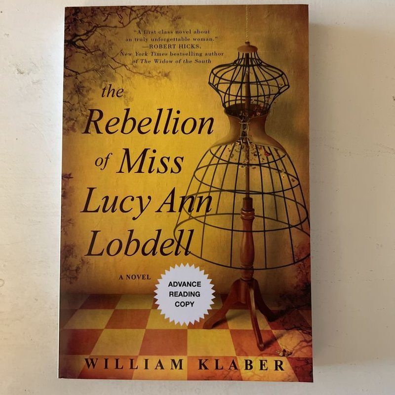 The Rebellion of Miss Lucy Ann Lobdell by William Klaber