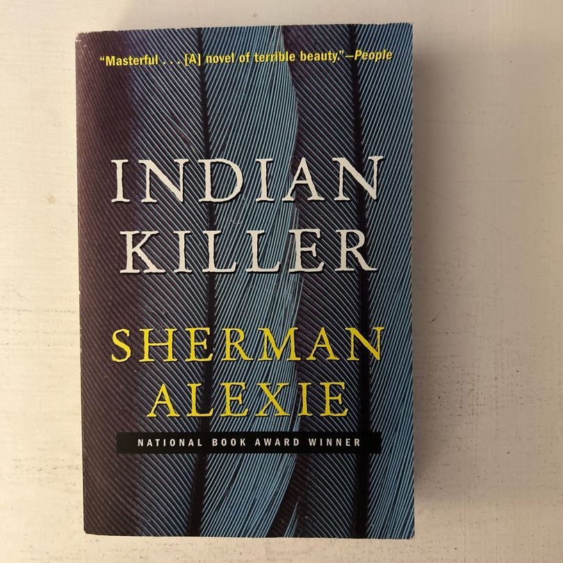 Indian Killer by Sherman Alexie, Paperback | Pangobooks