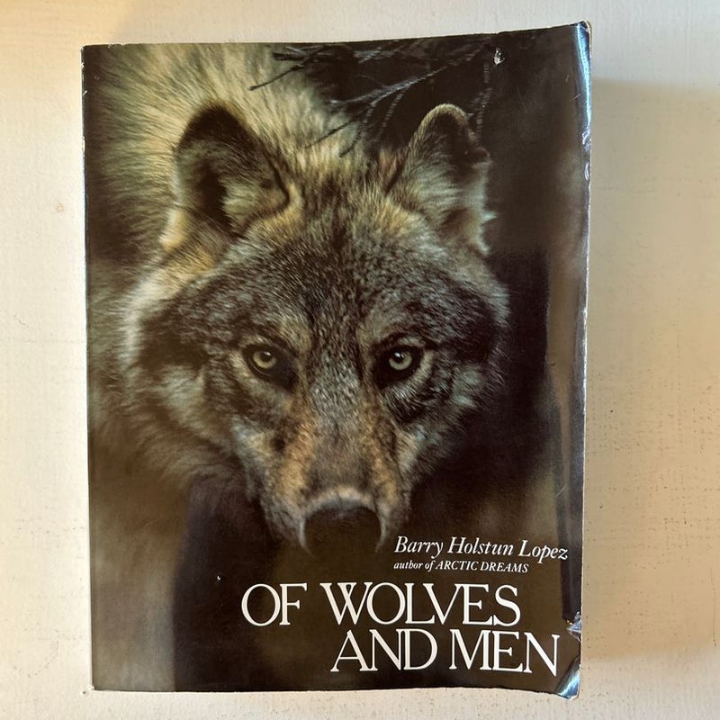 Of Wolves and Men by Barry López
