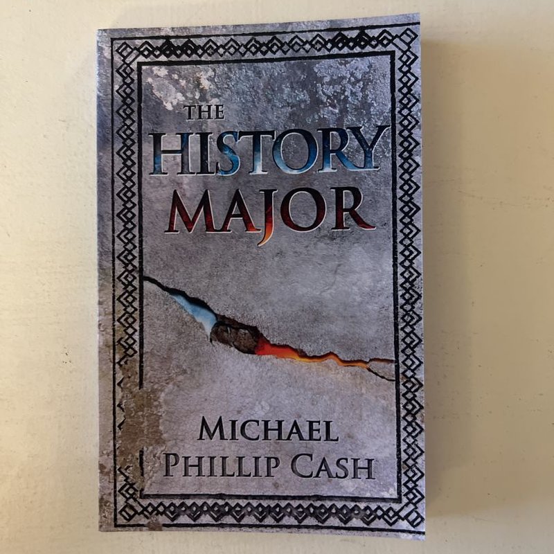 The History Major by Michael Cash