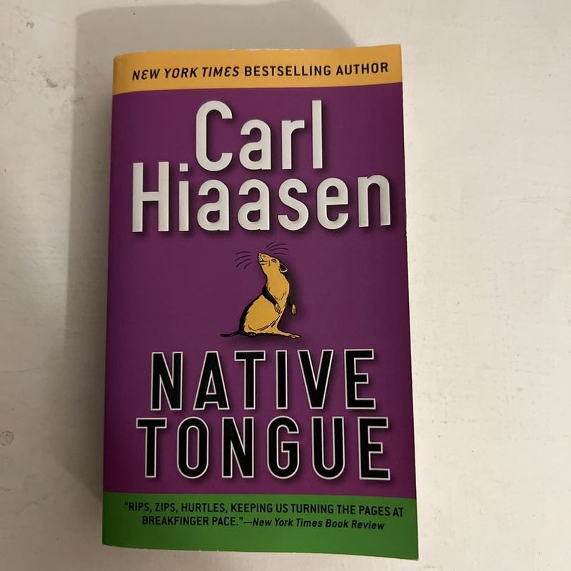 Native Tongue by Carl Hiassen