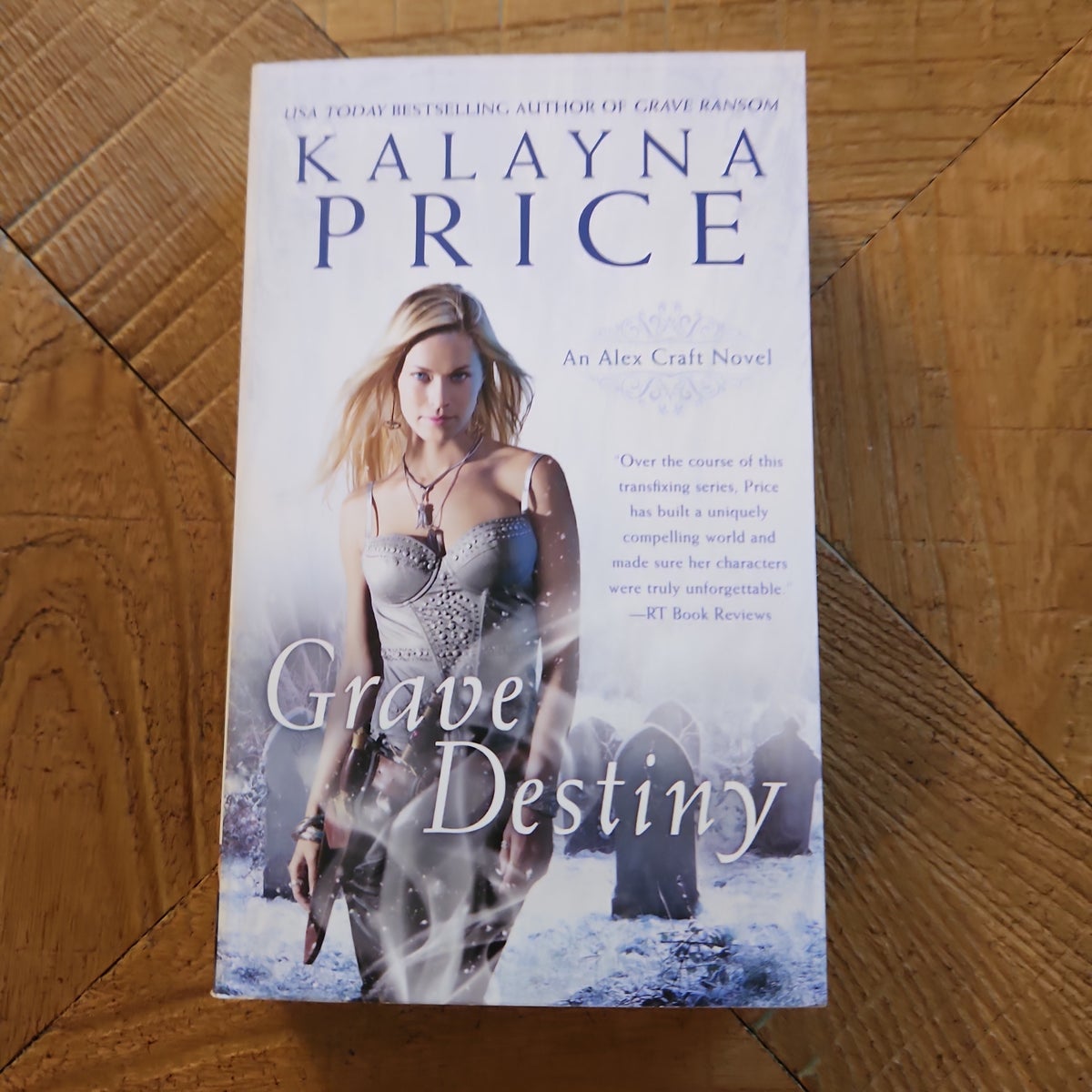 Grave Destiny by Kalayna Price