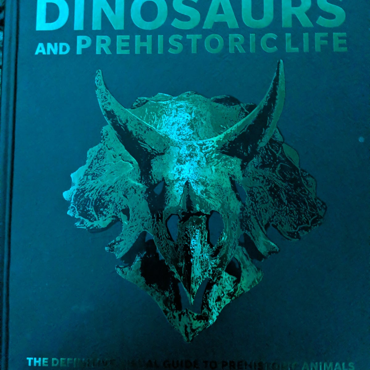 Dinosaurs and Prehistoric Life by DK, Smithsonian Institution