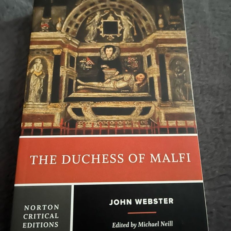 The Duchess of Malfi by John Webster
