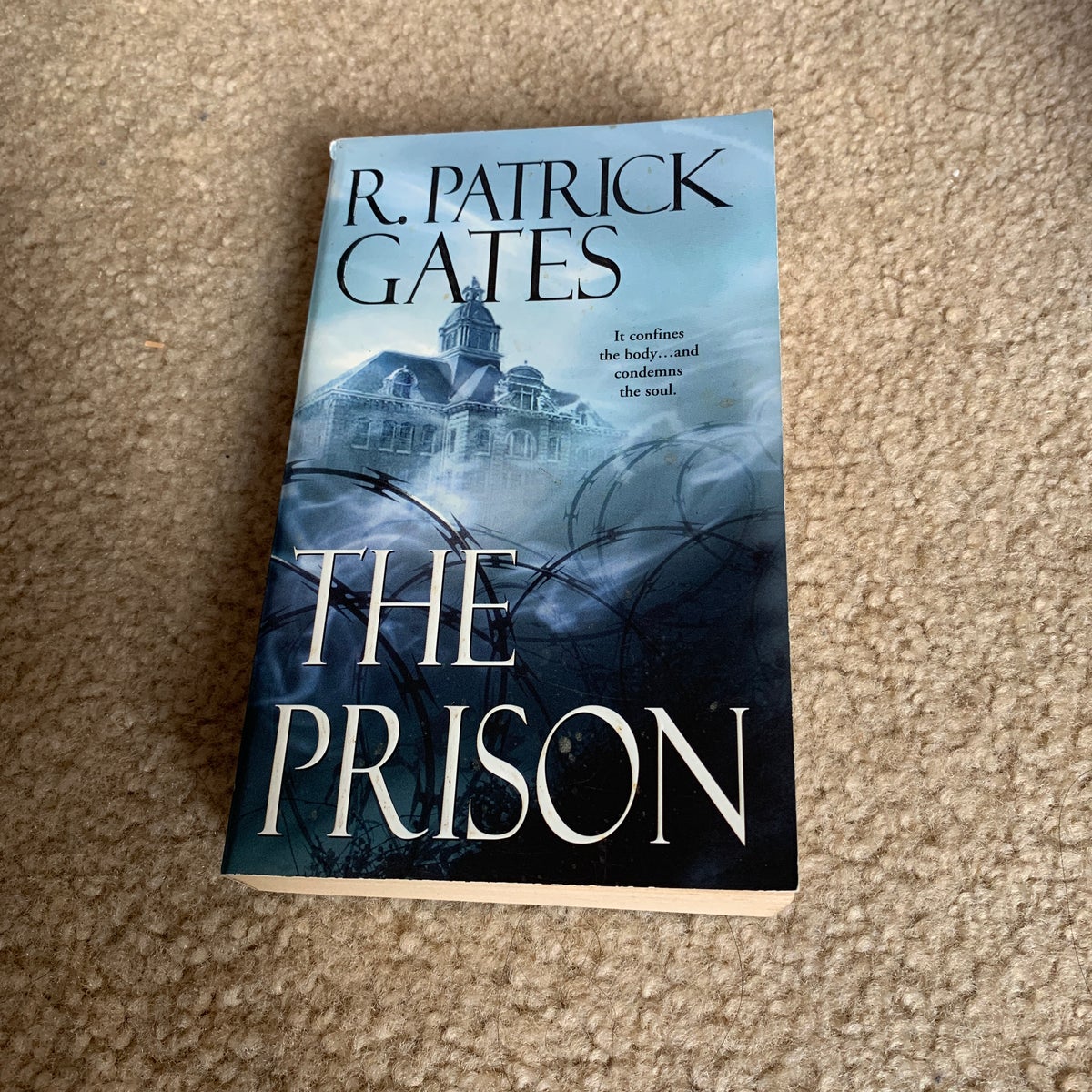 The Prison by R. Patrick Gates, Paperback | Pangobooks