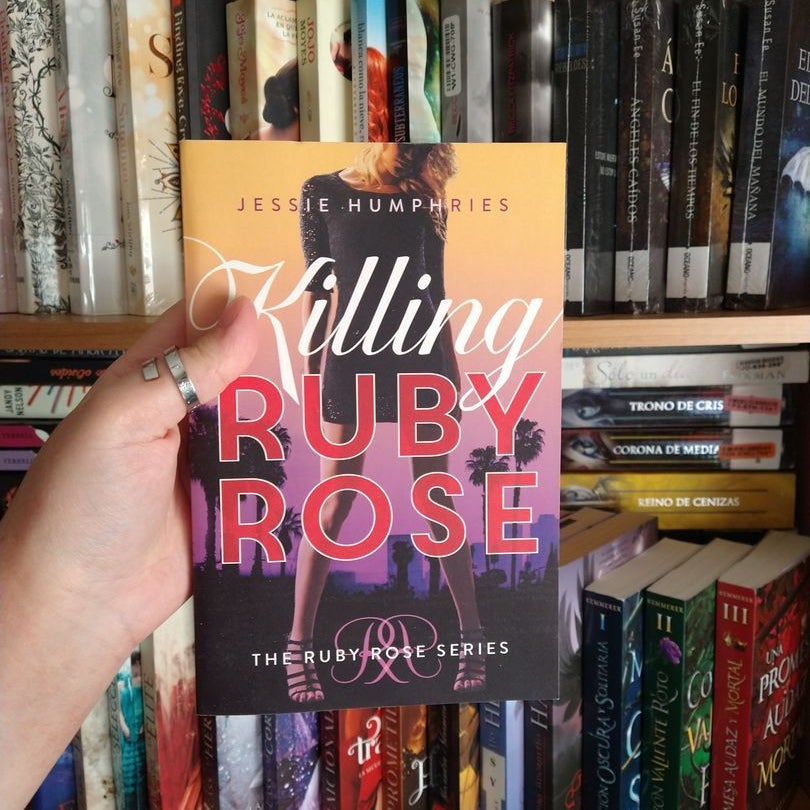 Killing Ruby Rose by Jessie Humphries
