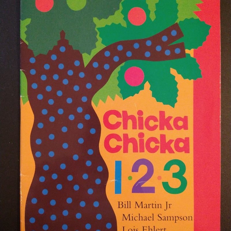 Chicka Chicka 1 2 3 by Bill Martin, Michael Sampson, Lois Ehlert ...