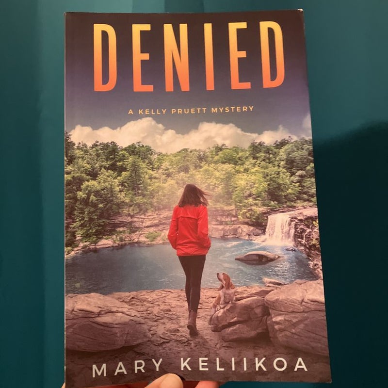 Denied by Mary Keliikoa