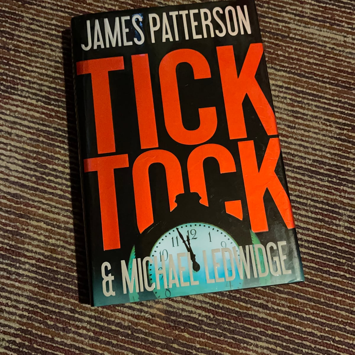 Tick Tock by James Patterson, Michael Ledwidge, Hardcover | Pangobooks